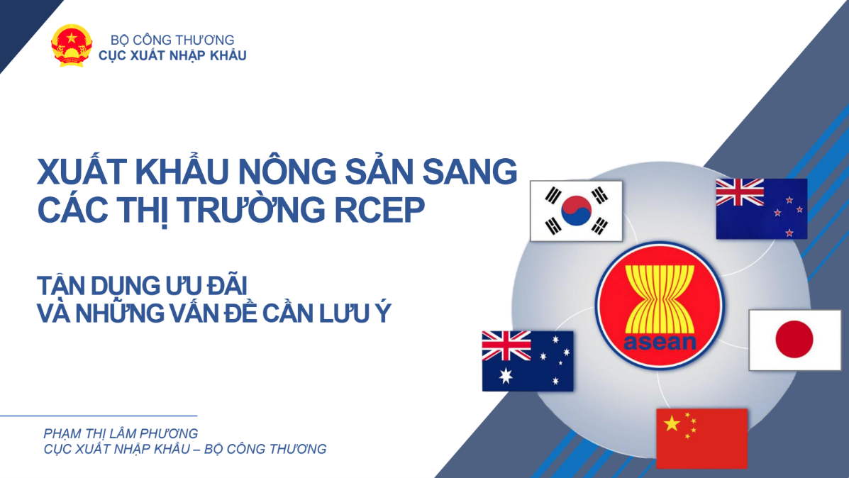 Xuất khẩu nông sản sang khối RCEP - Bộ Công Thương [08.2024] - Easy Export